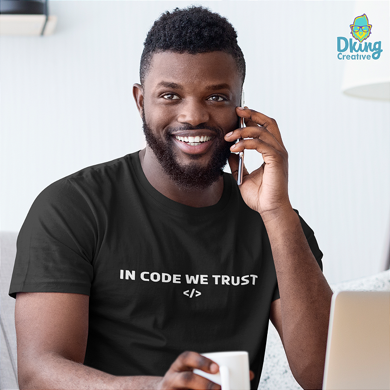 Camiseta Camisa In Code We Trust Programação Computação Dking Creative