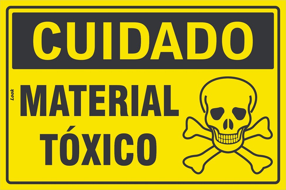 Placa de Sinalização Cuidado Material Tóxico - Look Placas de Sinalização
