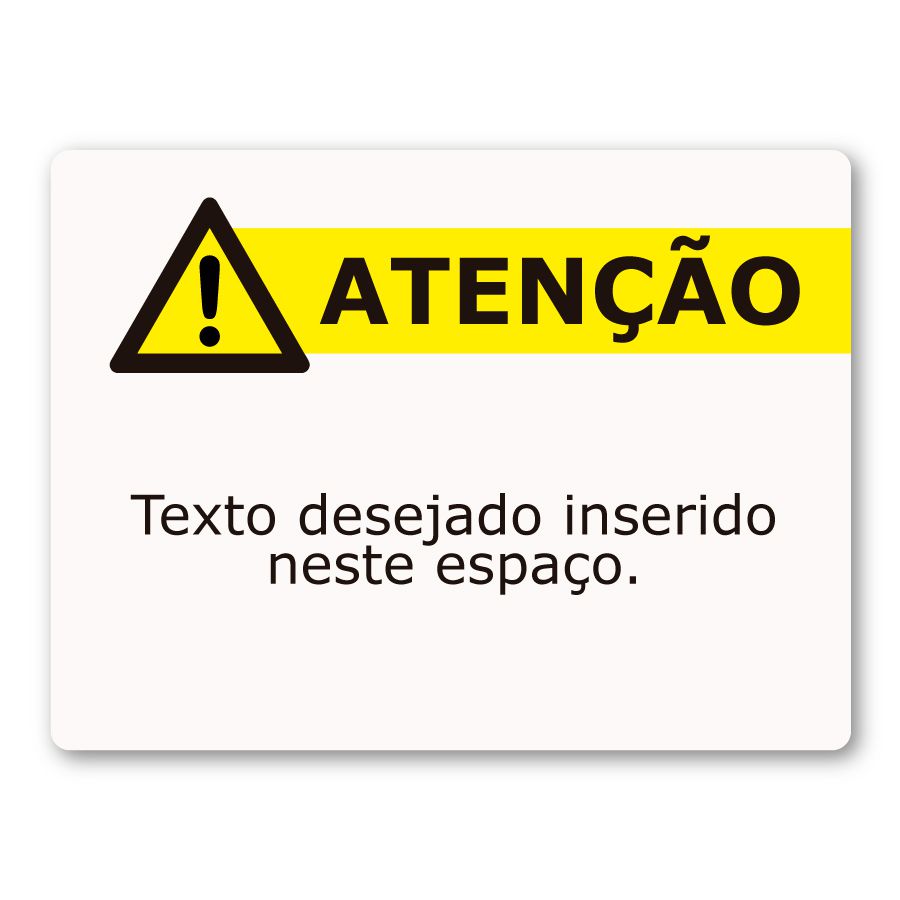Placa Aten o 30x40 Cm Personalizada Com Texto Desejado DKJ online A Placa Aten o 30x40 Cm Personalizada Com Texto Desejado DKJ online A