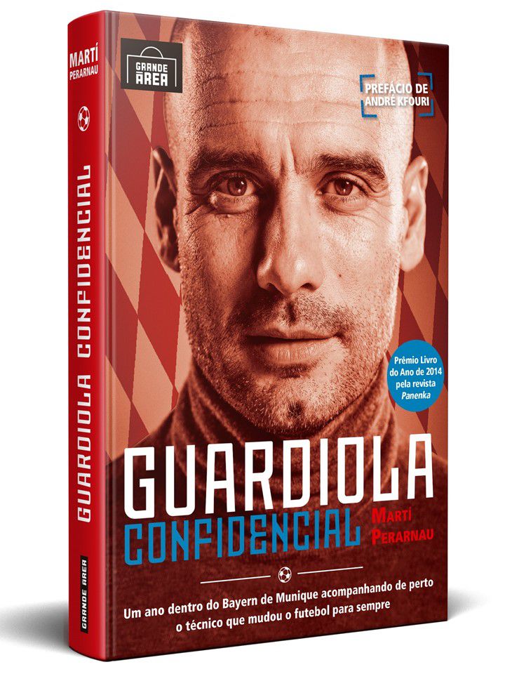 Livro "Guardiola Confidencial", de Martí Perarnau - Editora Grande Área ...