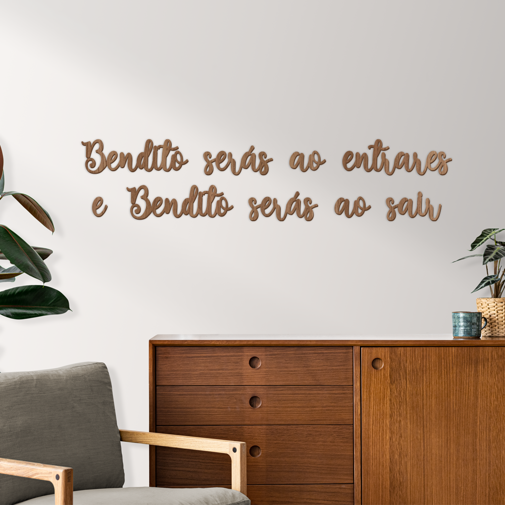 Bendito serás ao entrares e Bendito serás ao sair - Lumina Decor