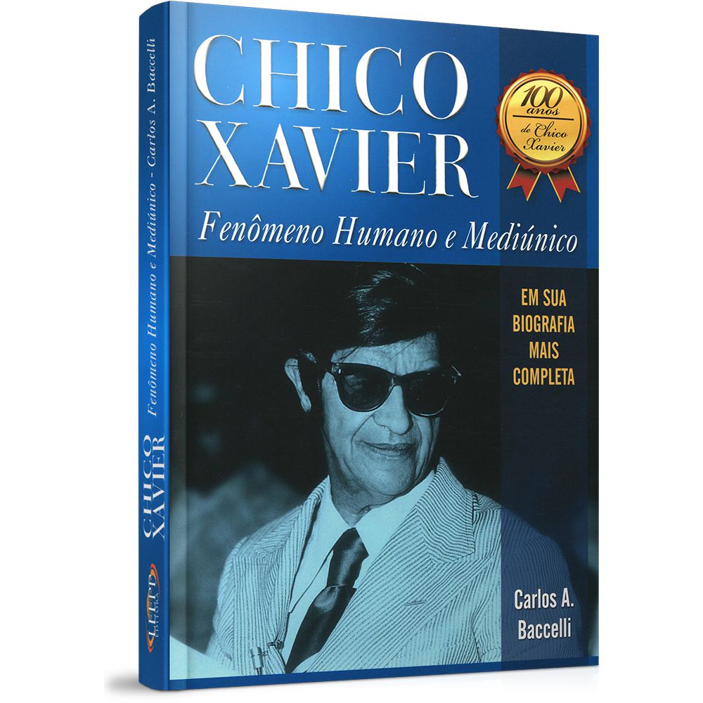 100 Anos de Chico Xavier - Megalivros | Livros, bíblias, materiais ...