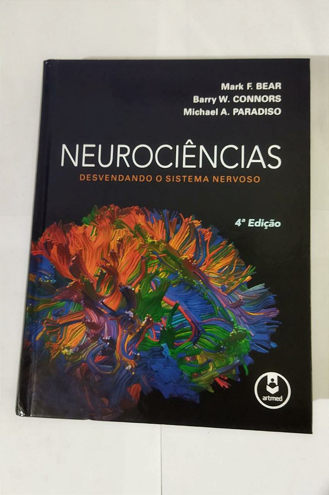 Neurociências - Mark F. Bear - Seboterapia - Livros