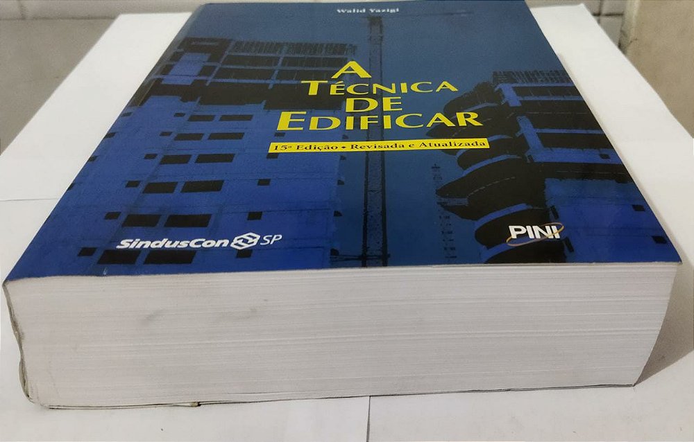 A Técnica de Edificar - Walid Yazigi - Seboterapia - Livros