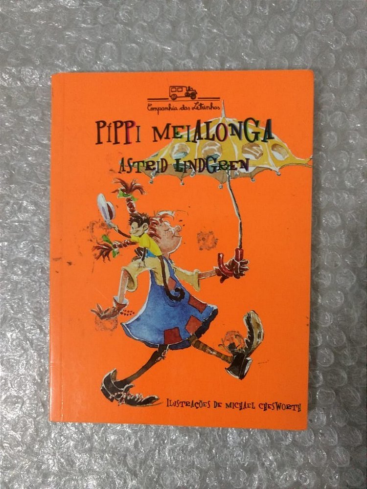 Píppi Meialonga - Astrid Lindgren - Seboterapia - Livros
