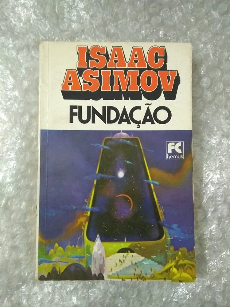 Fundação - Isaac Asimov - Seboterapia - Livros Fundação - Isaac Asimov - Seboterapia - Livros