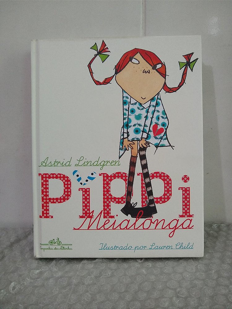 Pippi Meialonga - Astrid Lindgren - Seboterapia - Livros