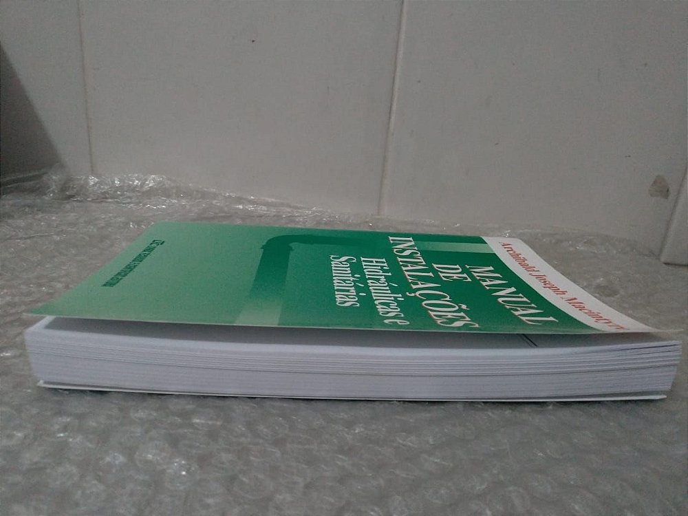 Manual de Instalações Hidráulicas e Sanitárias - Archibald Joseph ...