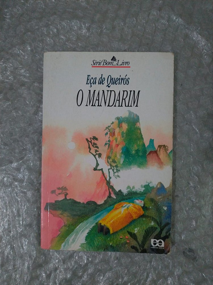 O Mandarim - Eça Queirós (Série Bom Livro) - Seboterapia - Livros