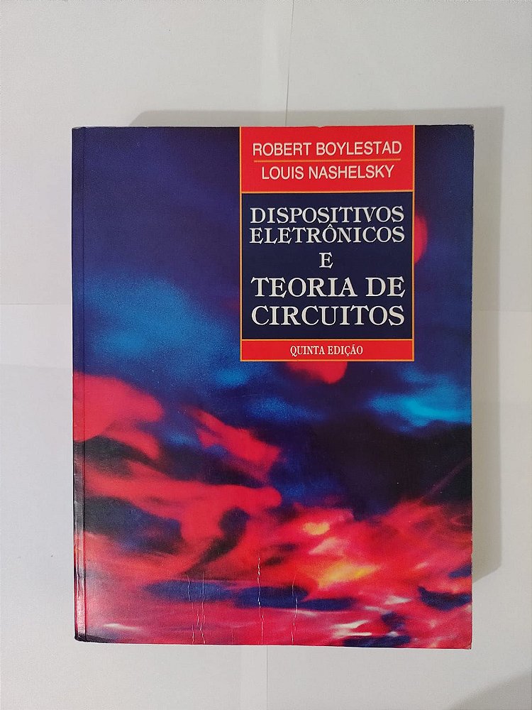 Dispositivos Eletrônicos e Teoria de Circuitos - Robert Boylestad e ...