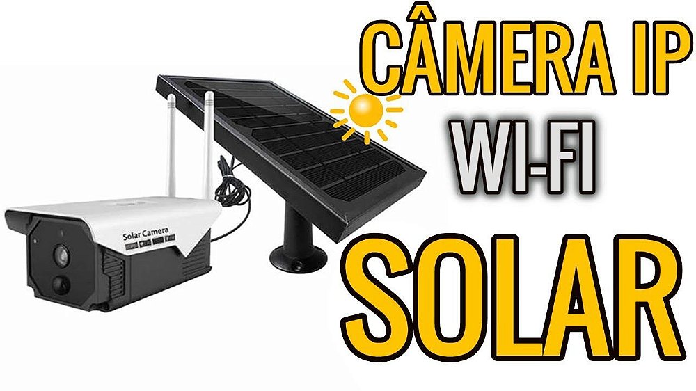 Camera IP W-Fi Placa Solar Sem Fio HD 720p USB IP66 Visao Noturna ...