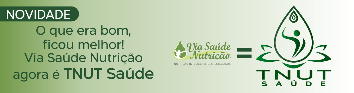 Via Saúde agora é TNUT
