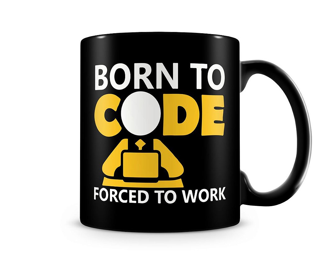 Caneca Born To Code Black - Camicado