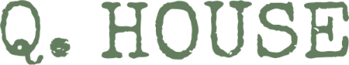 Q. House
