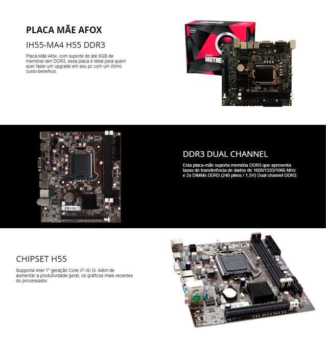 Placa Mãe Afox IH55-MA4 Chipset H55, Intel 1156, DDR3 - Comptech ... Placa Mãe Afox IH55-MA4 Chipset H55, Intel 1156, DDR3 - Comptech ...