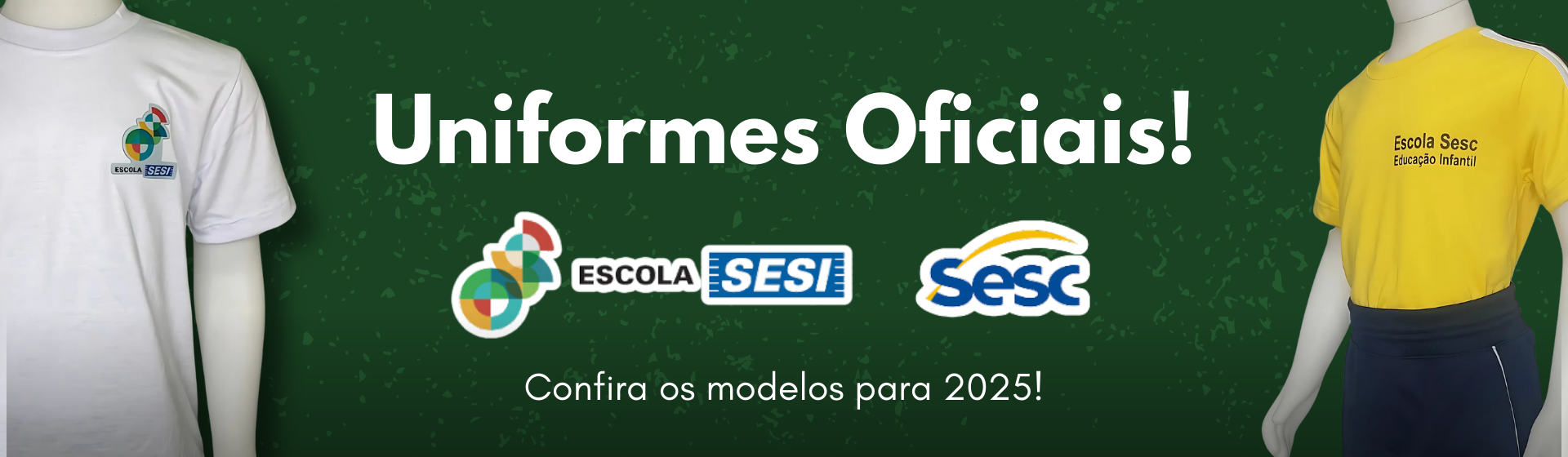 UNIFORME ESCOLA SESI