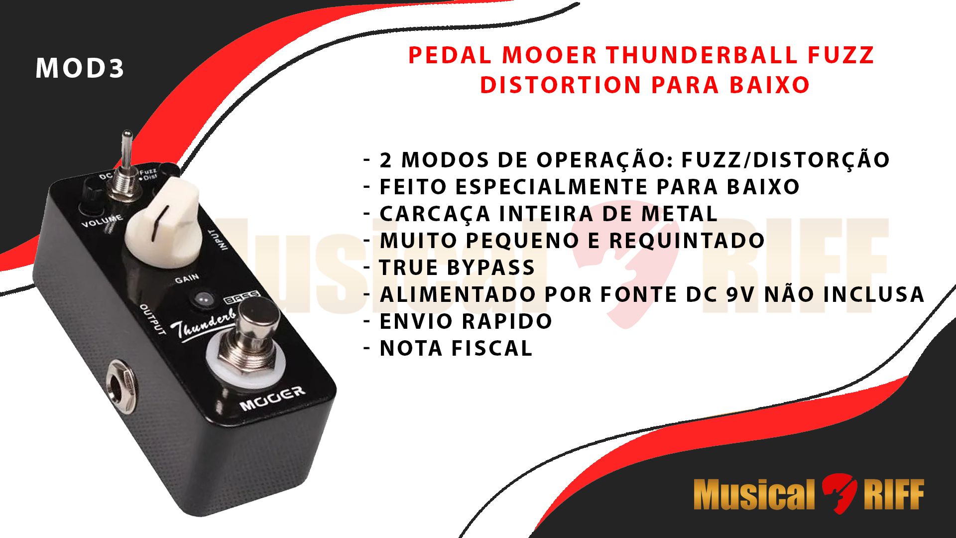 PEDAL MOOER THUNDERBALL BASS FUZZ DISTORTION - Musical RIFF - Loja de ...