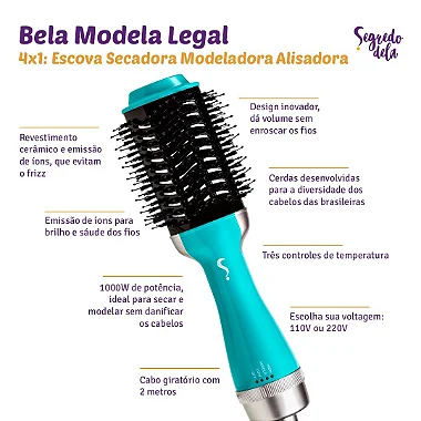 Escova Secadora e Modeladora Alisadora Bela Modela Legal 220V - Segredo ...