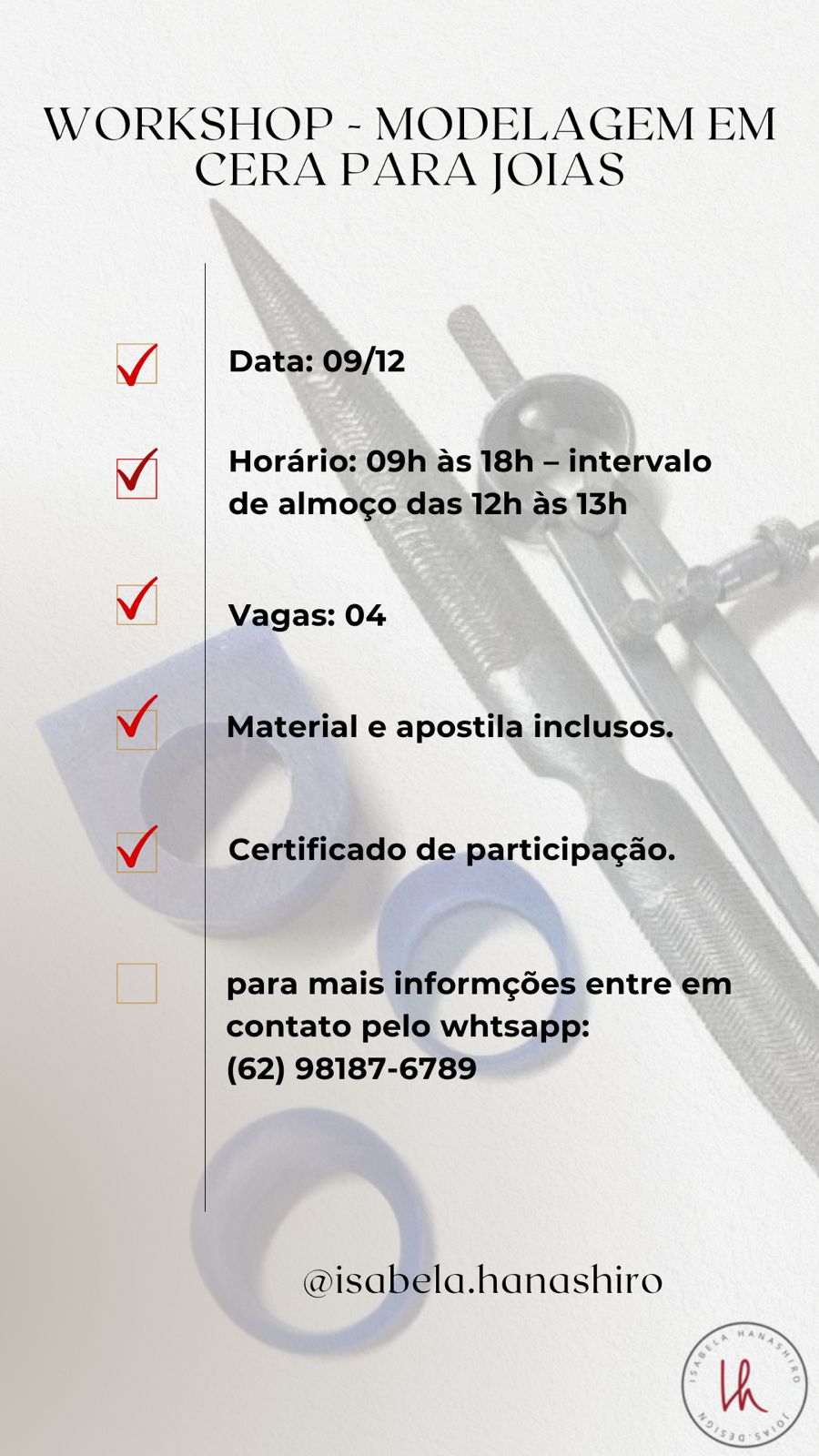 curso de modelagem em cera - Isabela Hanashiro