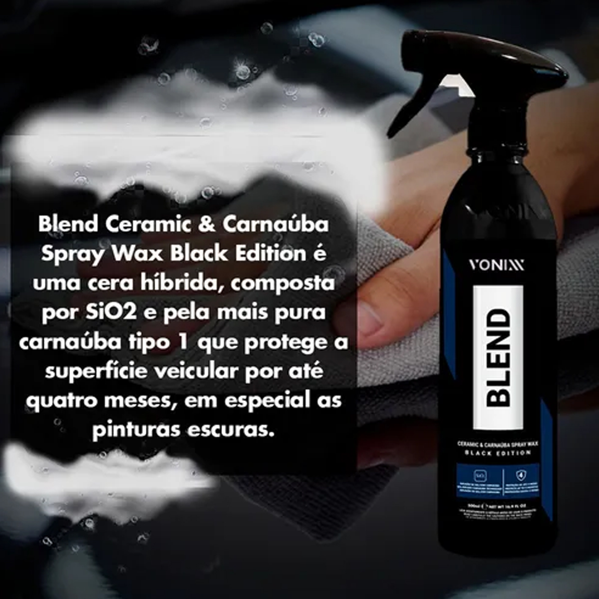 Vonixx Blend Ceramic Carnaúba Spray Wax 500ml Black Edition Cera com ...