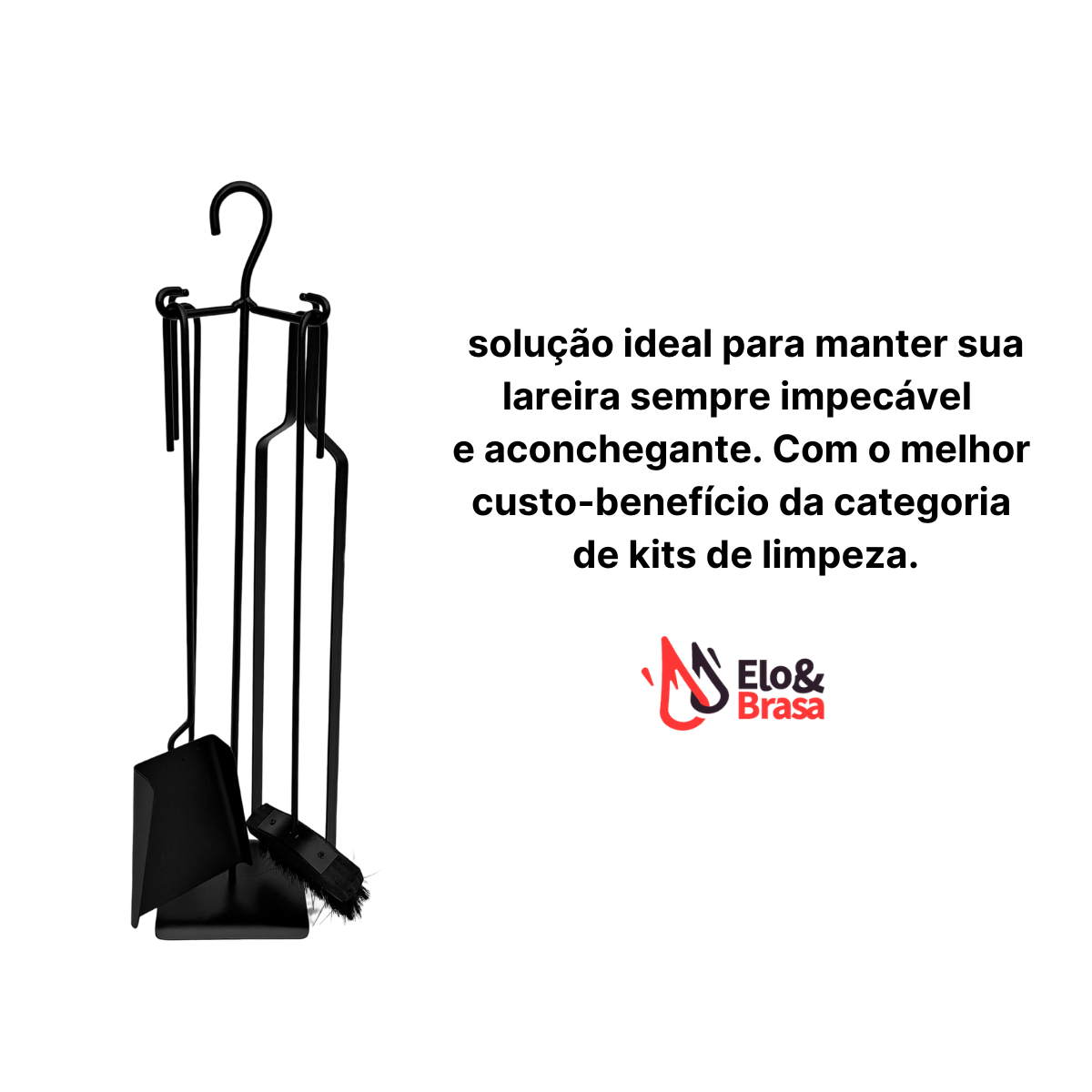 Kit Para Limpeza De Lareira Modelo Montreal ( M ) - Elo & Brasa