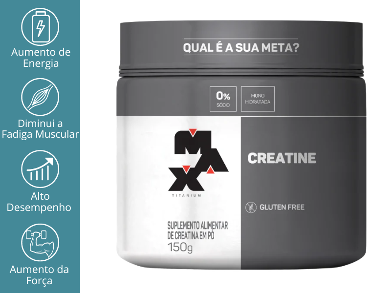 Creatina 150g | Max Titanium MonoHidratada - Empório Aruna