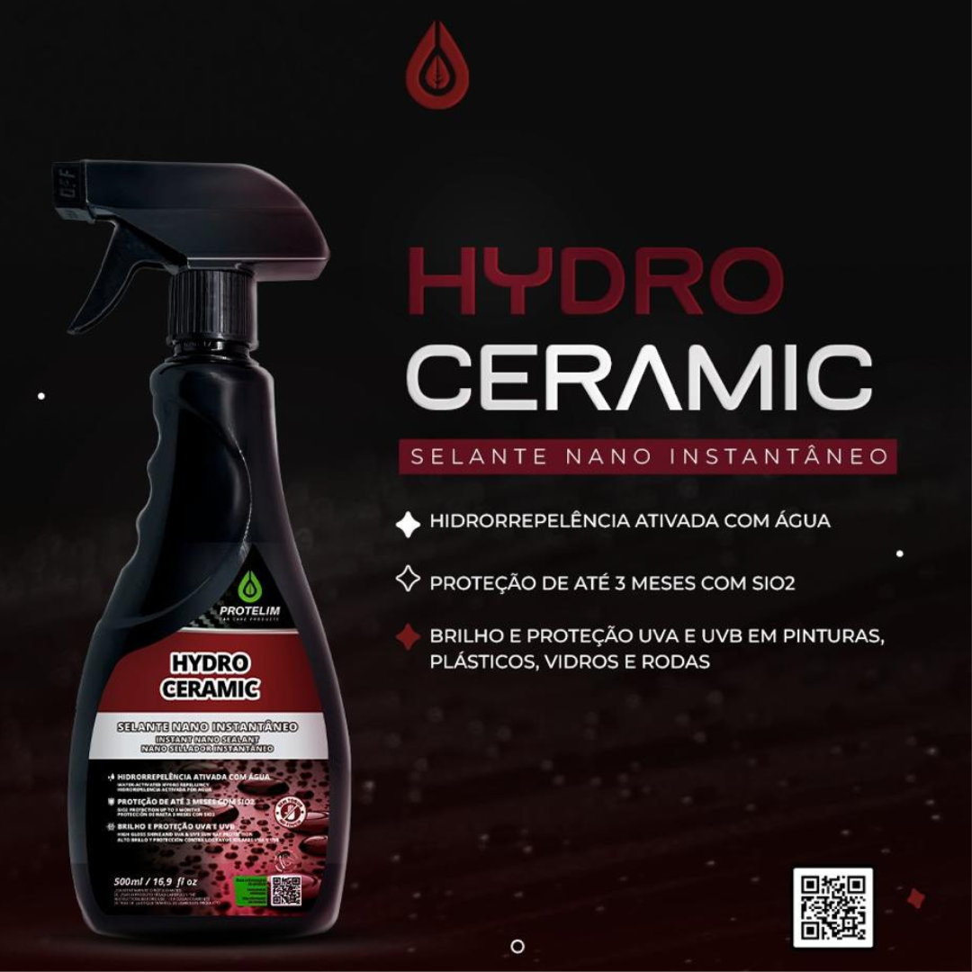 Hydro Ceramic Pronto Uso Selante Nano Instantâneo Protelim - JK AUTO SHOP