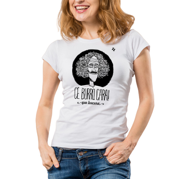 Camiseta Ce burro, cara! Que loucura - Caetano Veloso / Zé Zoeira - Zé ... Camiseta Ce burro, cara! Que loucura - Caetano Veloso / Zé Zoeira - Zé ...