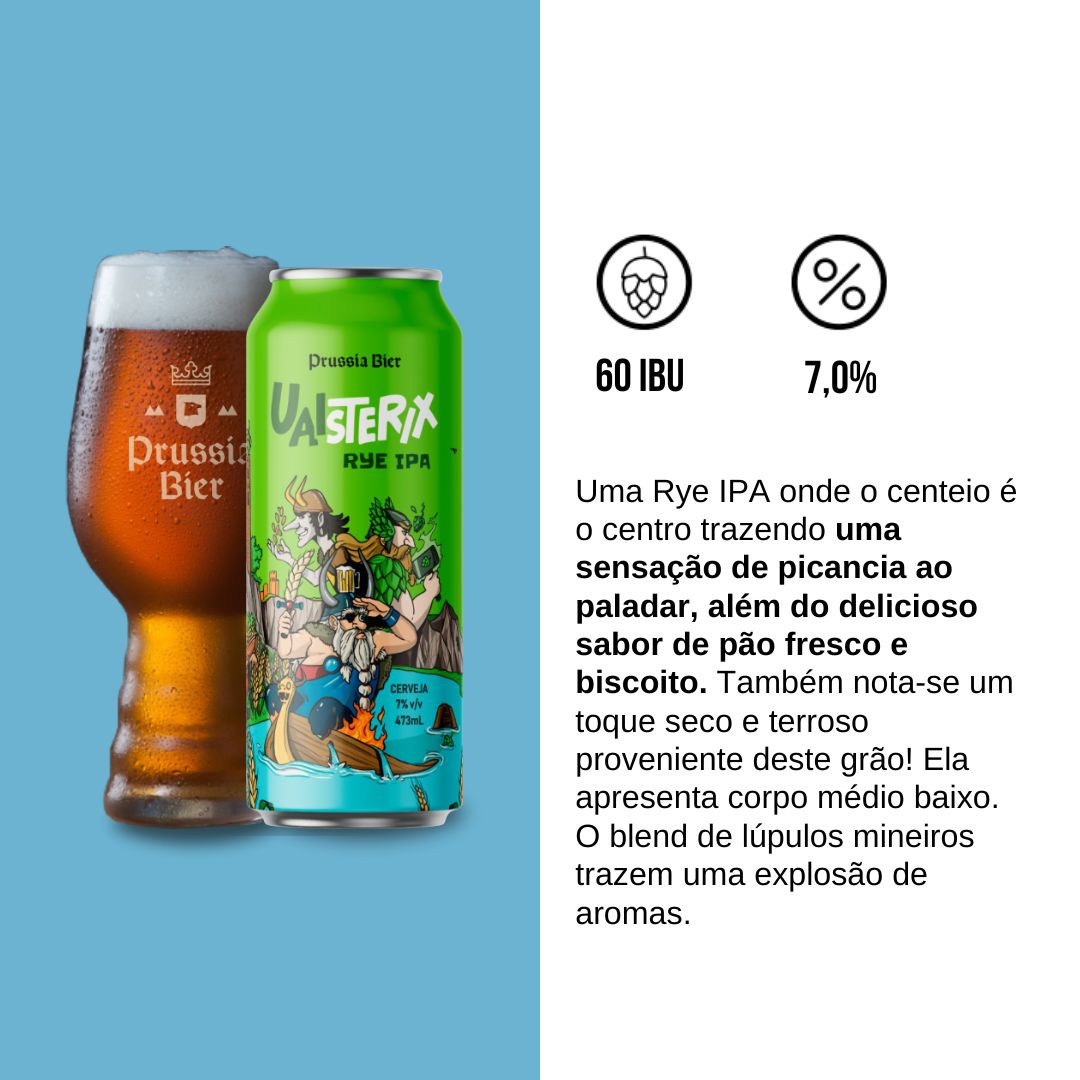 CERVEJA RYE IPA UAISTERIX - LATA 473ML UNIDADE - Prussia Bier - Loja online de cervejas