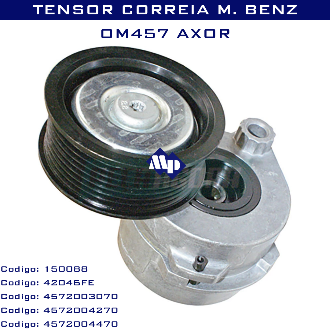 TENSOR CORREIA MERCEDES BENZ OM457 AXOR - 150088 4572003070 - Multpecas ...