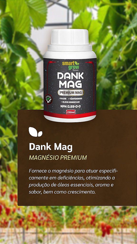 Fertilizante Smart Grow Dank Mag - Seja Livre, Cultive!