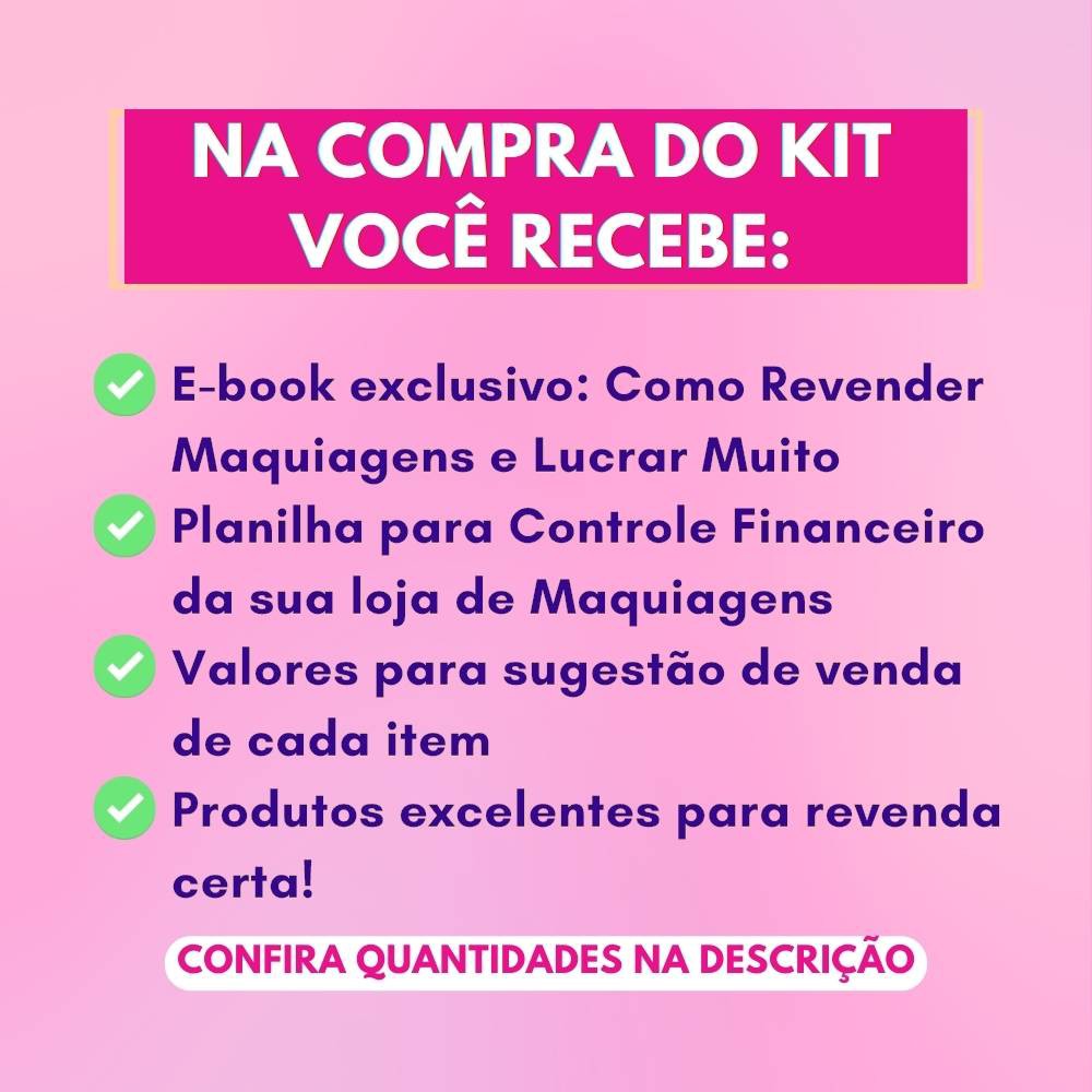 Kit Revendedor Frete Grátis - 99 Itens | Revenda Makes - Virtual Make | Maquiagem Atacado p ...