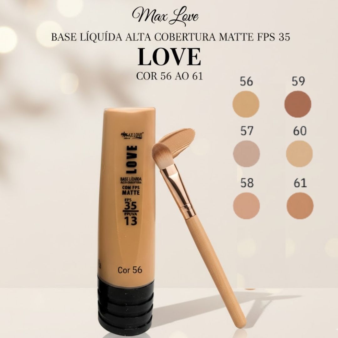 Base Líquida Alta Cobertura Love FPS35 Max Love Kit 06 - Virtual Make ...