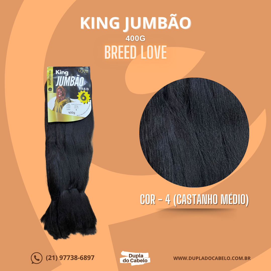 King Jumbão Breed Love - 400g JUMBO - Dupla do Cabelo