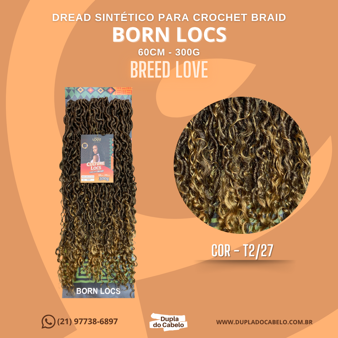 Born Locs Breed Love - 300g - Dupla do Cabelo