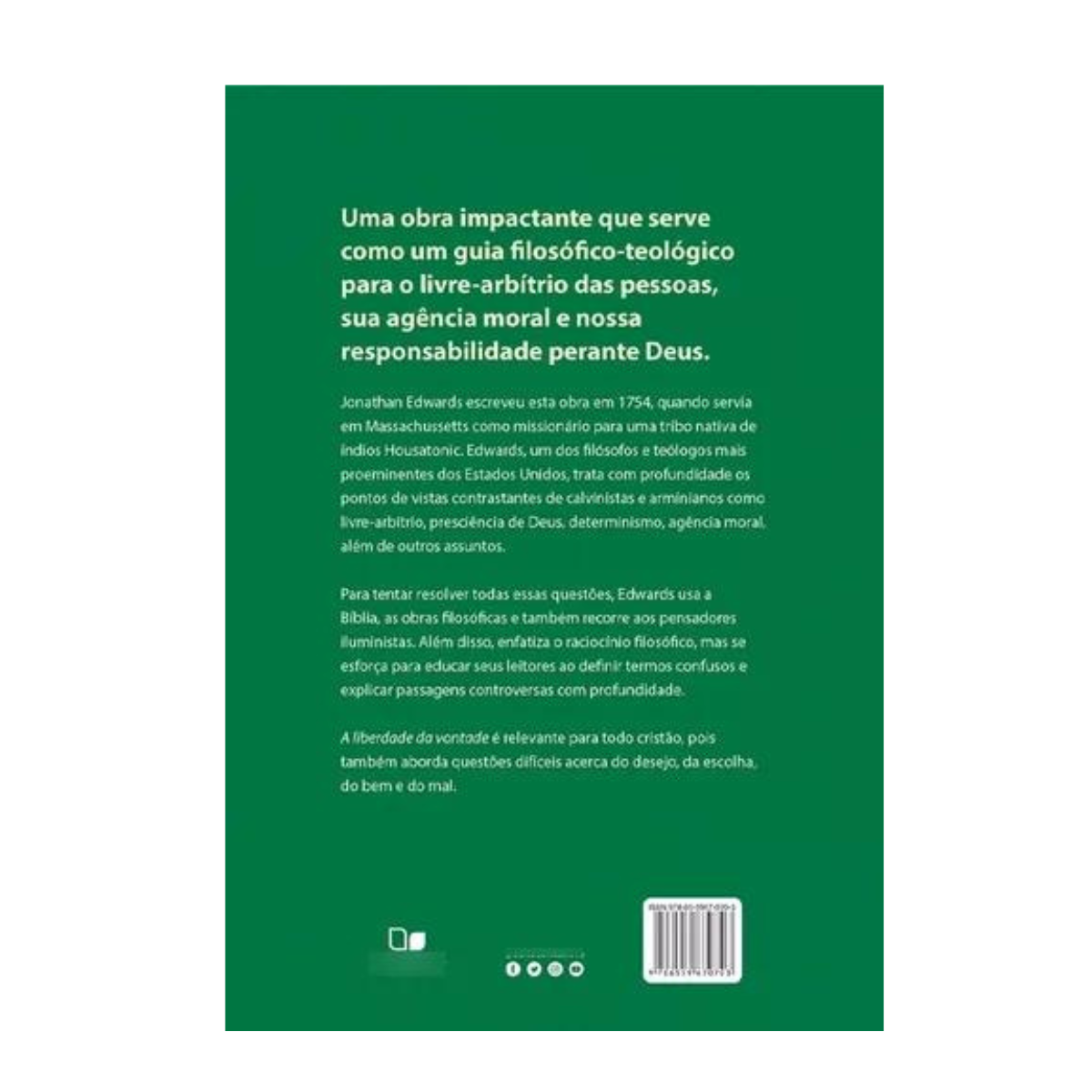 A Liberdade Da Vontade - Jonathan Edwards, De Jonathan Edwards. Editora ...