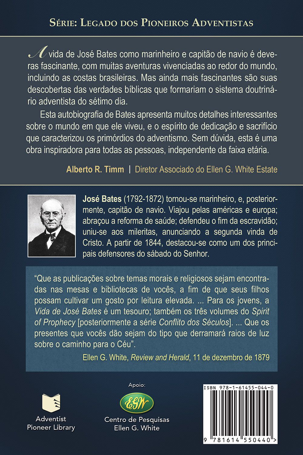 As Aventuras do Capitão José Bates (Joseph Bates) - Centro White