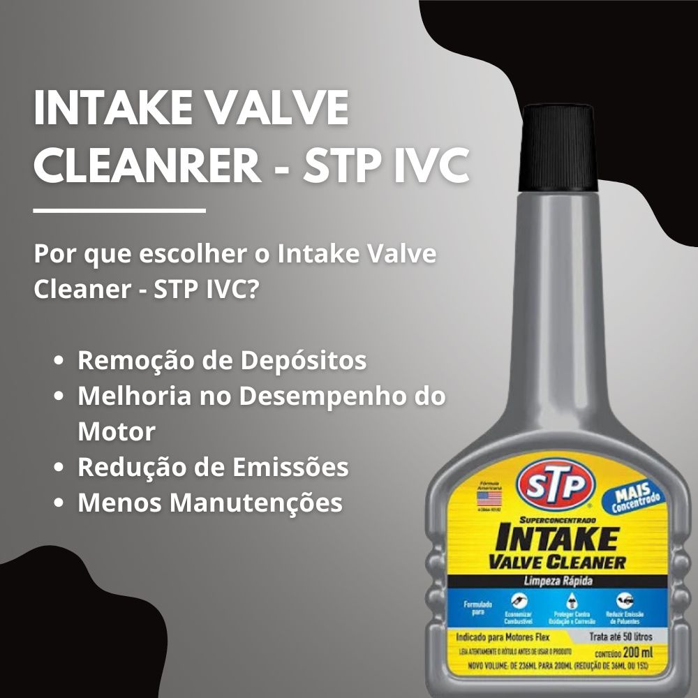 Intake Valve Cleanrer - STP IVC - Loja do Colaborador Energizer