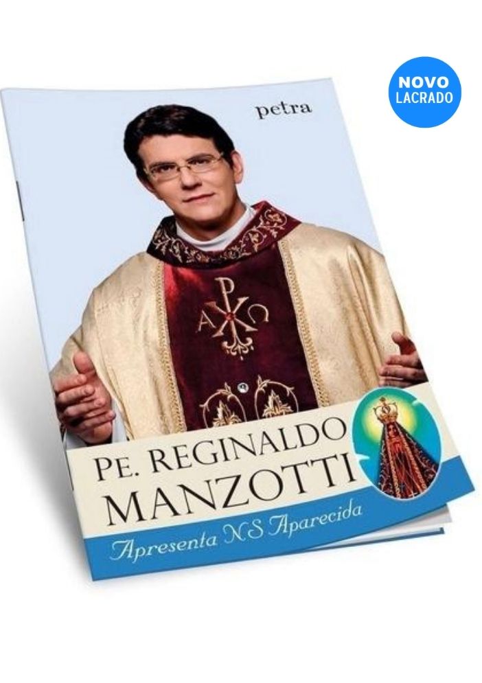 Pe. Reginaldo Manzotti - Apresenta Nossa Senhora Aparecida - Mini71 na Web