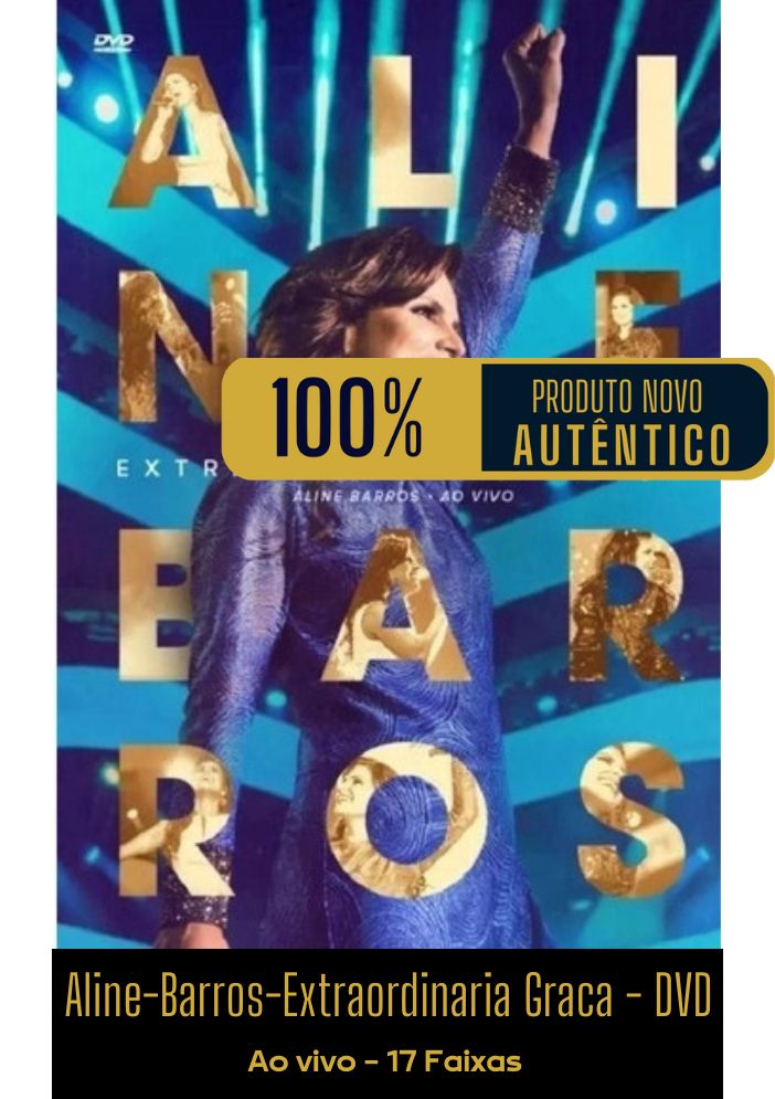 Aline Barros - Extraordinária Graça ao Vivo - DVD | Mini71 na WEB ...