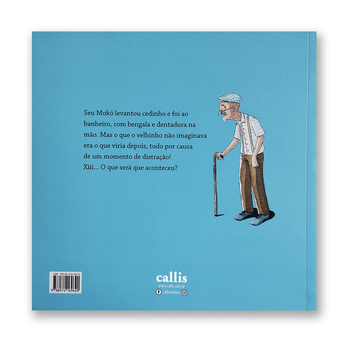 A DENTADURA DO SEU MOKÓ - Editora Sobre Tudo