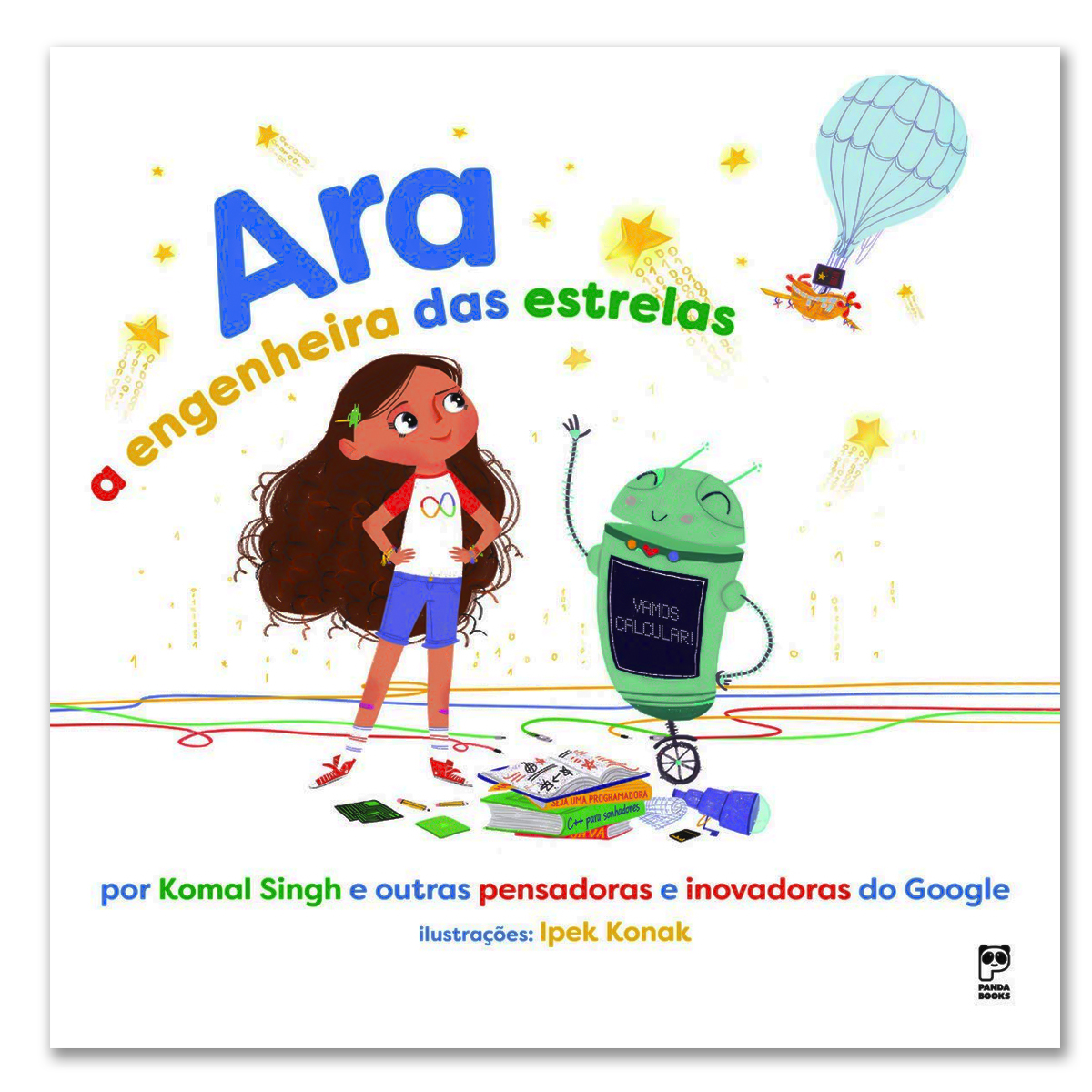 ARA - A ENGENHEIRA DAS ESTRELAS - Editora Sobre Tudo