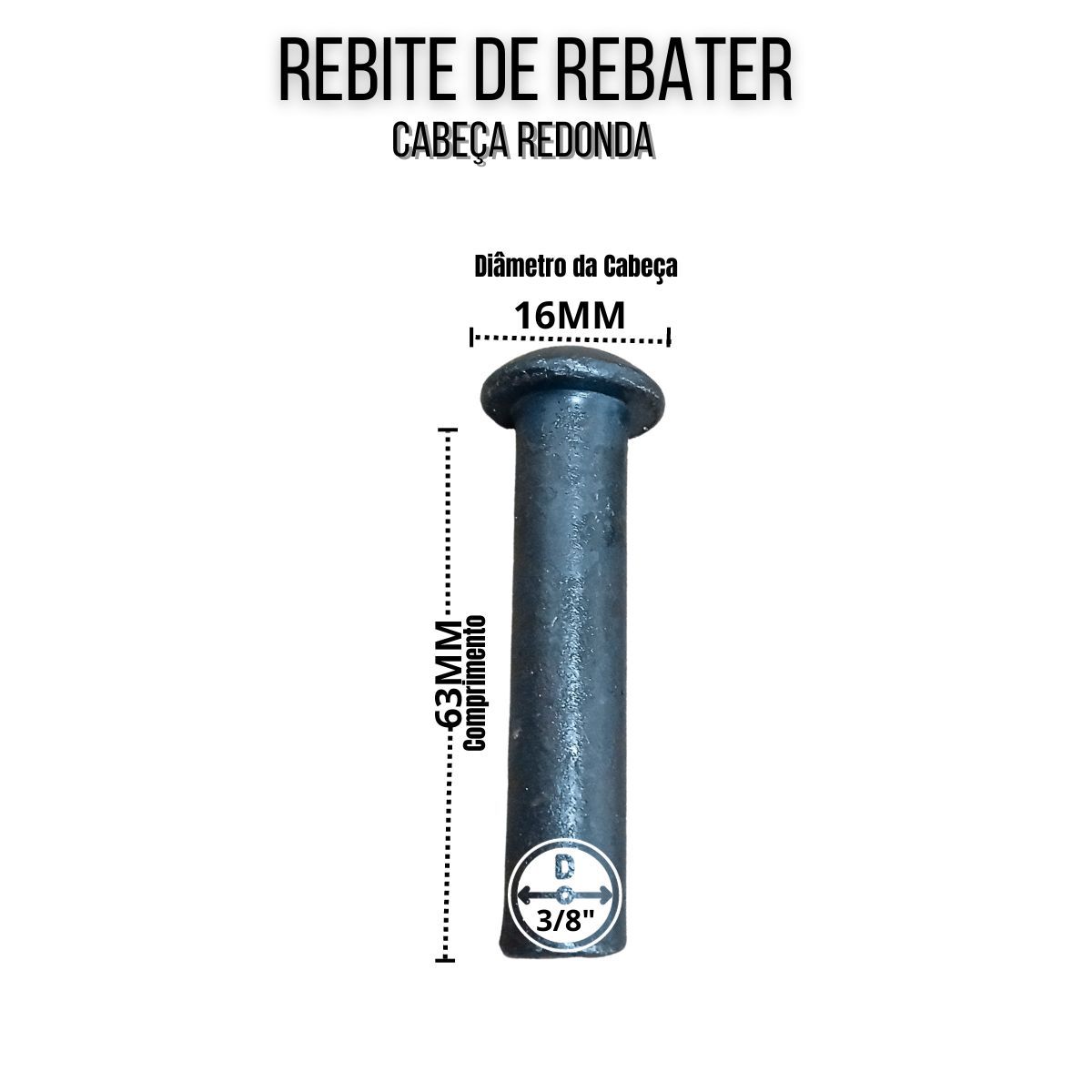 Rebite de Rebater Cabeça Redonda 3/8" Maciço de Ferro - Parafusos e ...