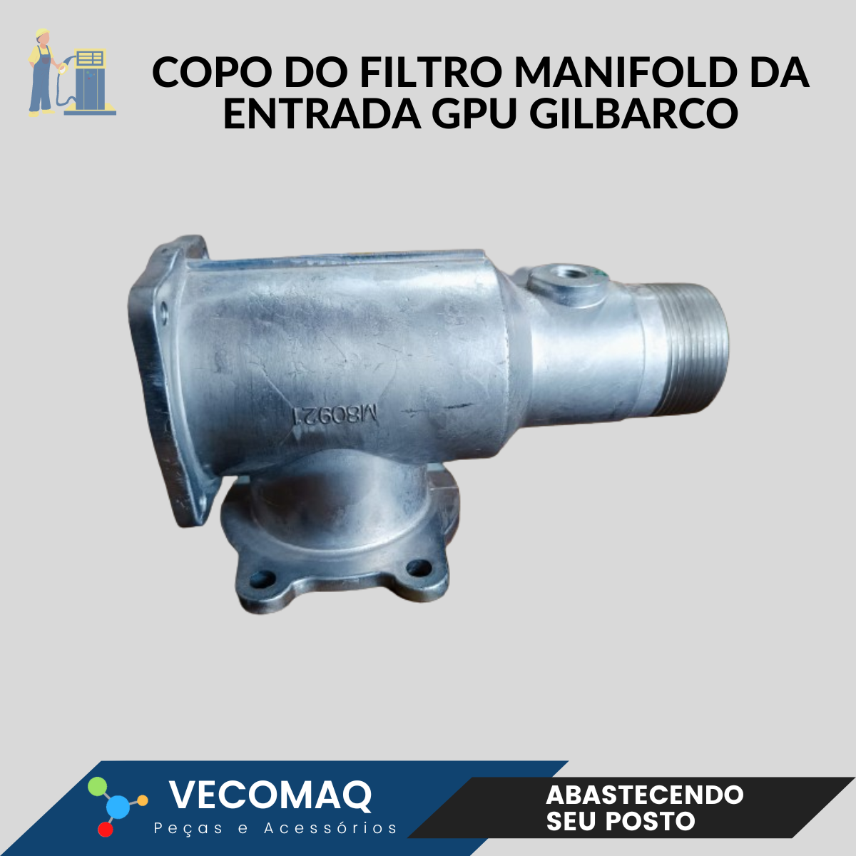 Corpo do Filtro Manifold de Entrada GPU Gilbarco - Vecomaq ...