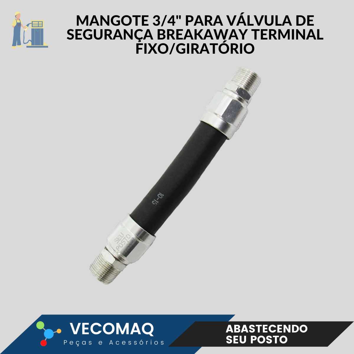 Mangote para Breakaway 3/4" 150mm Terminais Fixo e Giratório - Vecomaq ...