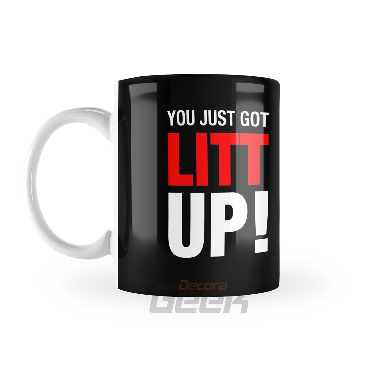 🚀 Caneca Suits You Just Got Litt Up Mod 2 | Decora Geek - Decora Geek