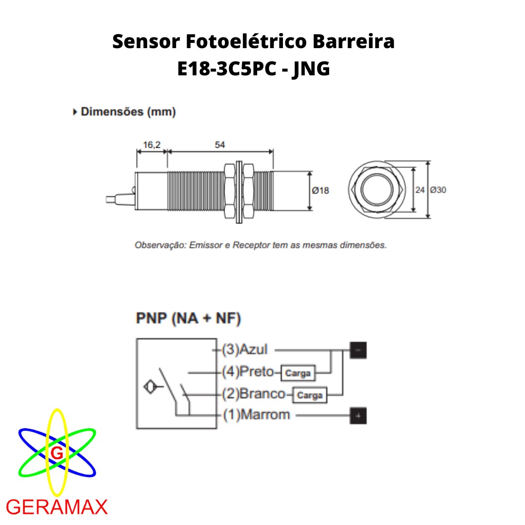 SENSOR FOTOELETRICO BARREIRA PNP 18MM - Loja Geramax