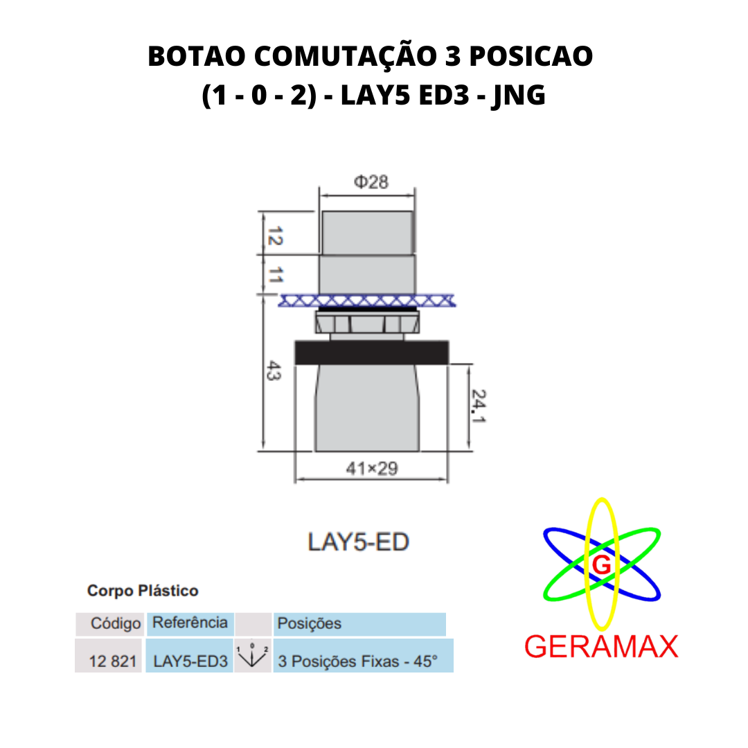 BOTAO COMUT 3 POSICAO (1-0-2) - LAY5 ED3 - JNG - Loja Geramax