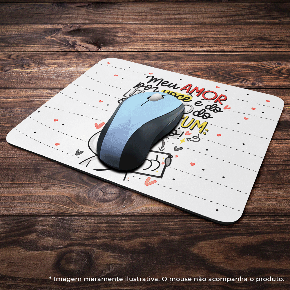 Mouse Pad Namorados - Meu amor é do tamanho do seu bumbum! - Fun Geek Store