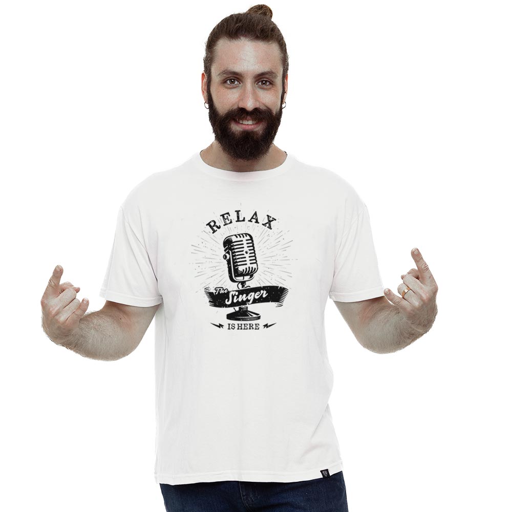 Camiseta Relax the Singer is here branca | 100% Algodão - Roquenrou ...